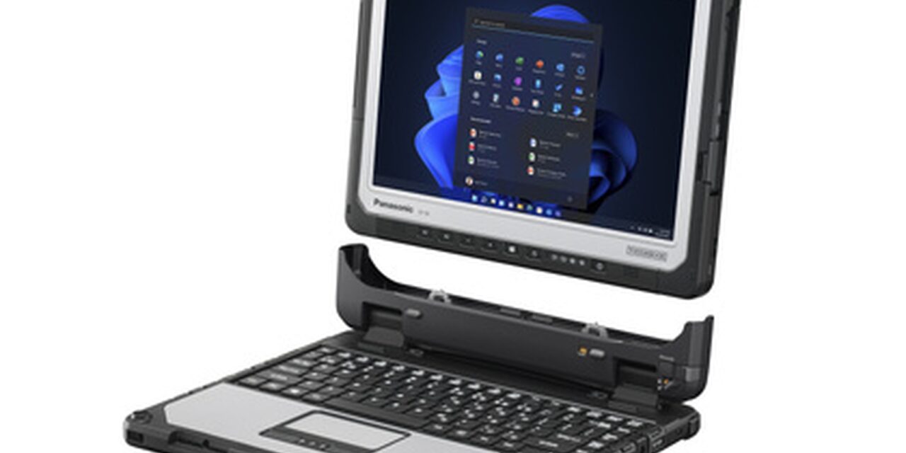 PANASONIC, EN YENİ NESİL TOUGHBOOK 33 AYRILABİLİR NOTEBOOK İLE ÇITAYI ...